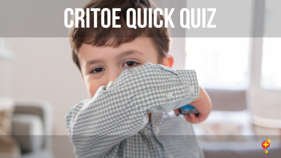 CRITOE Quick Quiz - Don't Forget the Bubbles