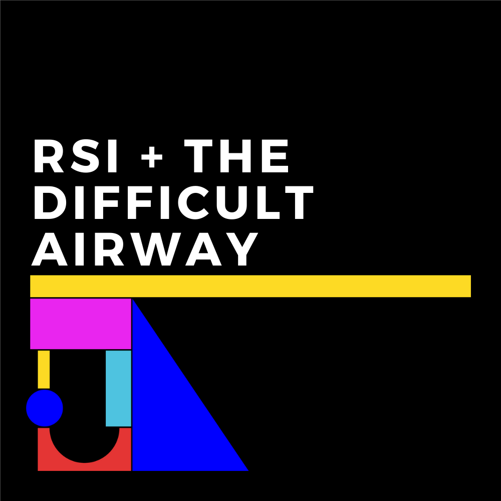 Rapid Sequence Induction And The Difficult Airway Module Don t Forget rapid-sequence-induction-and-the-difficult-airway-module-don-t-forget