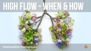 High flow therapy - when and how?