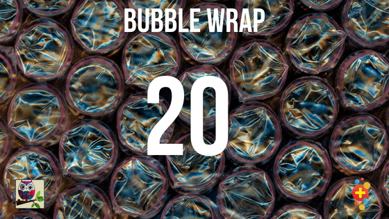 The 20th Bubble Wrap - Don't Forget the Bubbles