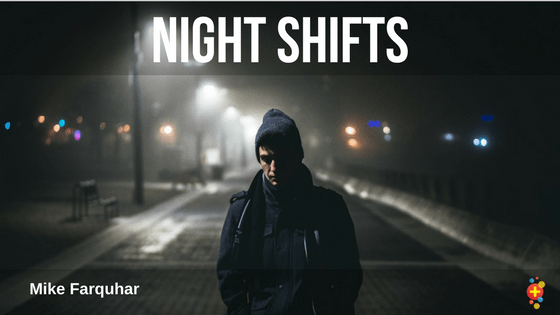 Night shifts - Don't Forget the Bubbles