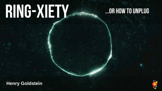 Ring-xiety and how to unplug - Don't Forget the Bubbles