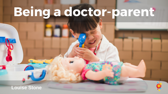 Being a doctor-parent of a sick child - Don't Forget the Bubbles