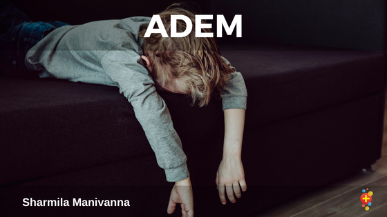 Acute disseminated encephalomyelitis (ADEM) - Don't Forget the Bubbles