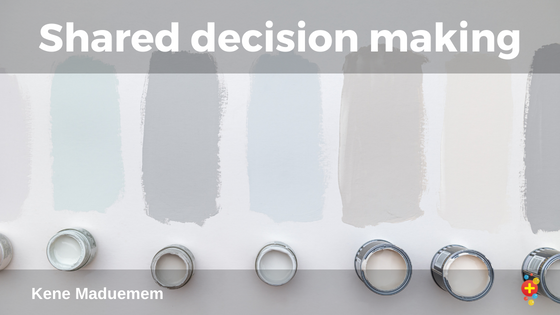 Shared decision-making - Don't Forget the Bubbles