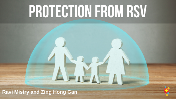 Protection from RSV - Don't Forget the Bubbles